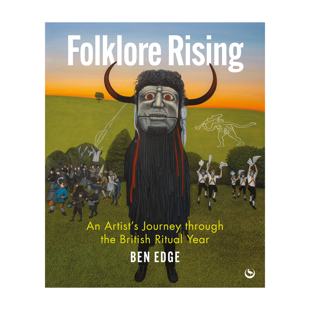 WW BOOK CULT: Ben Edge FOLKLORE RISING book – Weird Walk